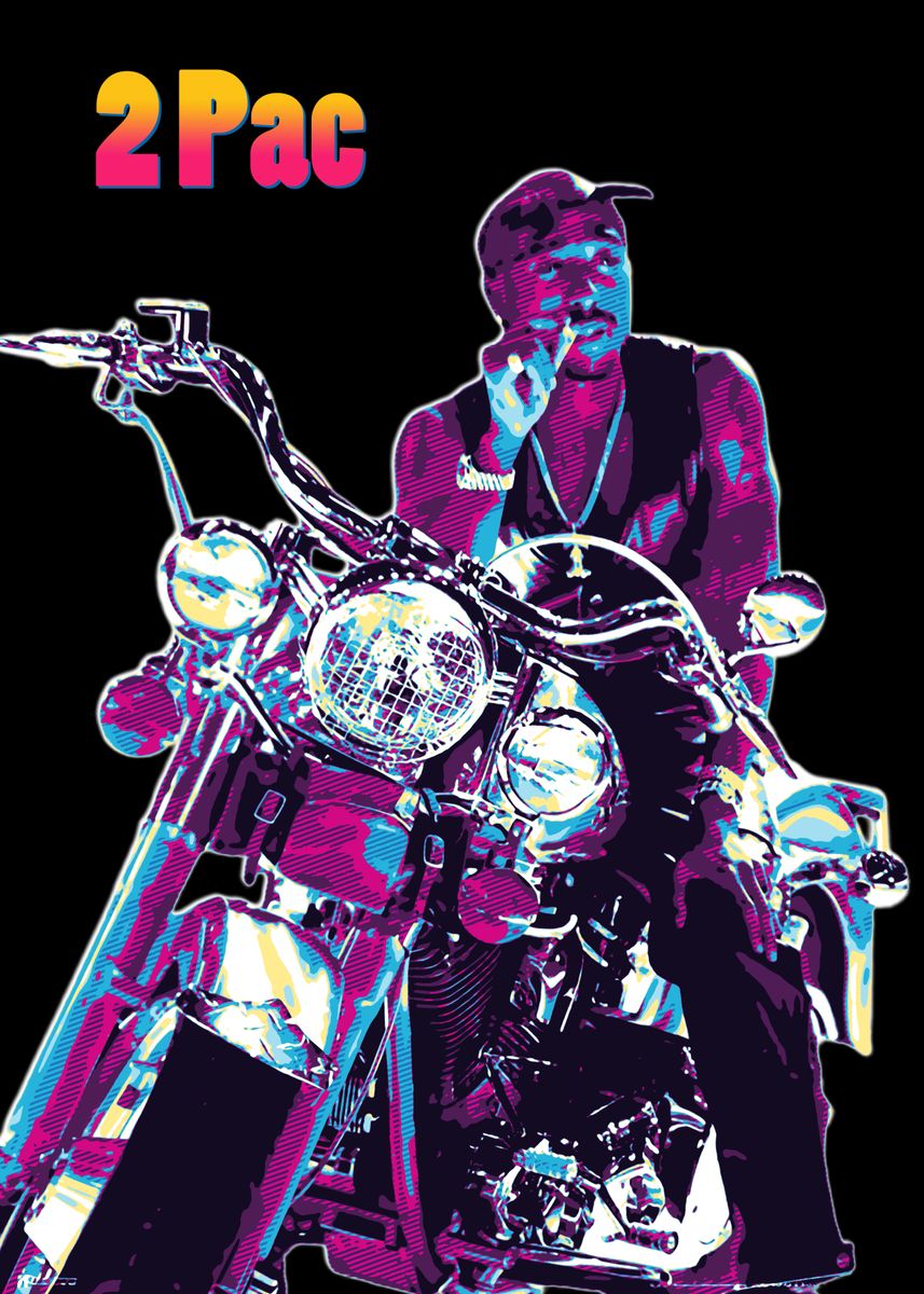 '2Pac Motorcycle Art' Poster, picture, metal print, paint by Papa Giana ...