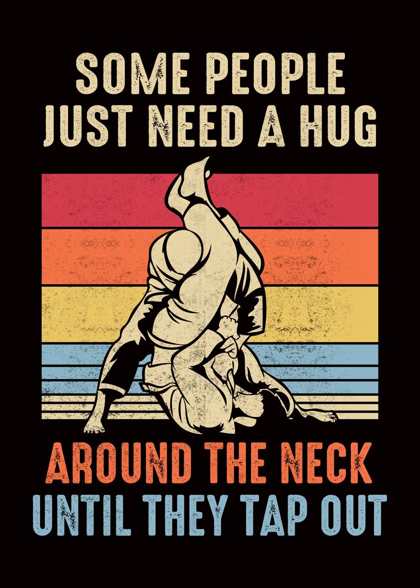 'Jiu-Jitsu Hug Retro' Poster, picture, metal print, paint by Rikuharu ...