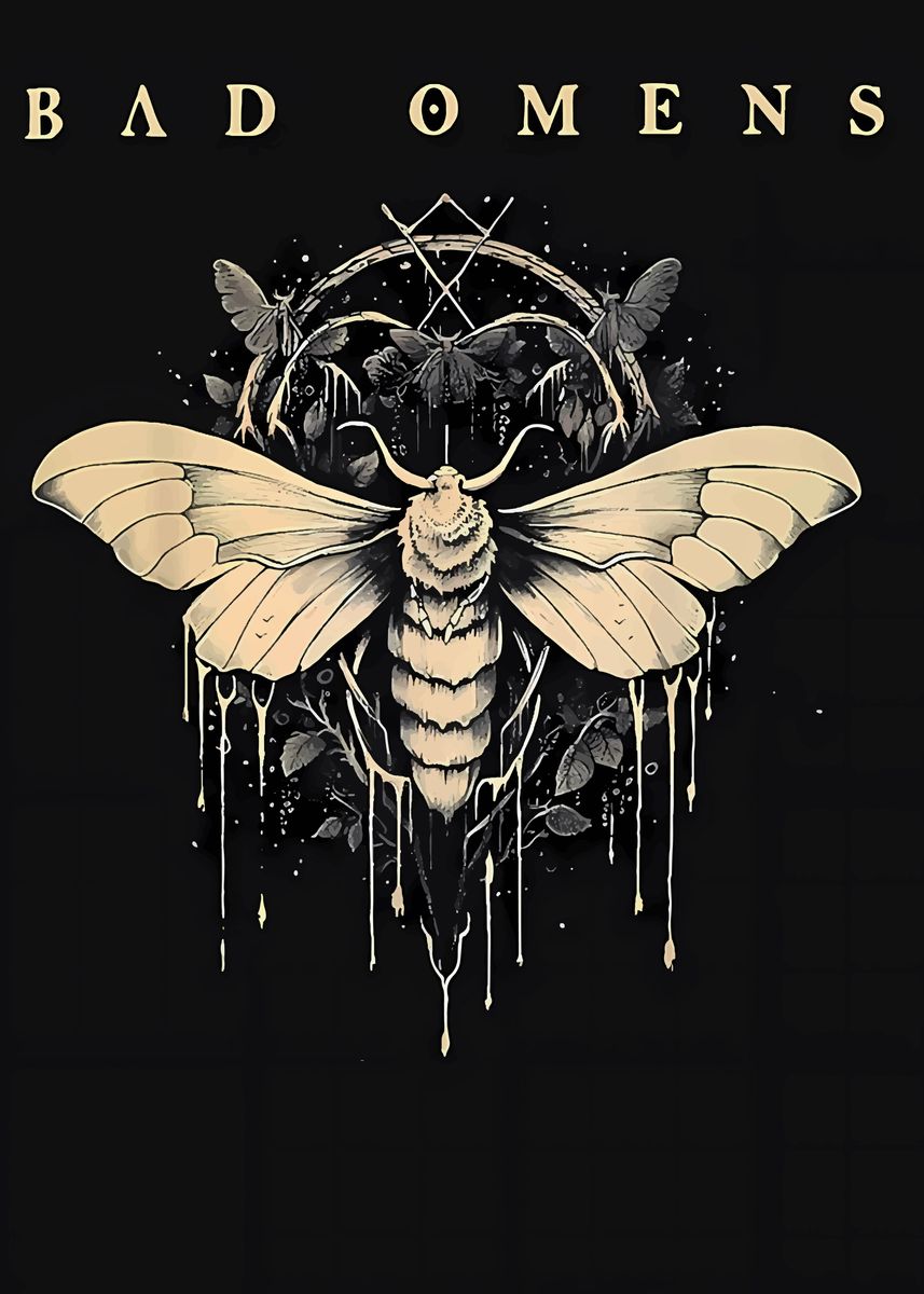 'Bad Omens Moth Design' Poster, picture, metal print, paint by sakim ...