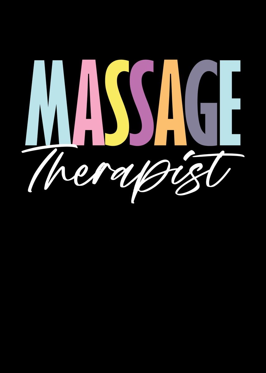 'Massage Therapist Text Art' Poster, picture, metal print, paint by ...