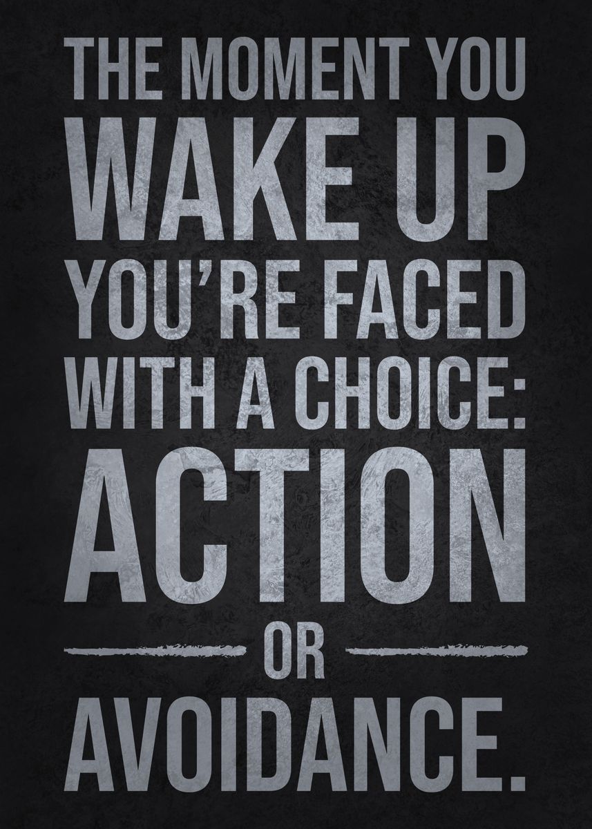 'Action or Avoidance, Motivation' Poster, picture, metal print, paint ...