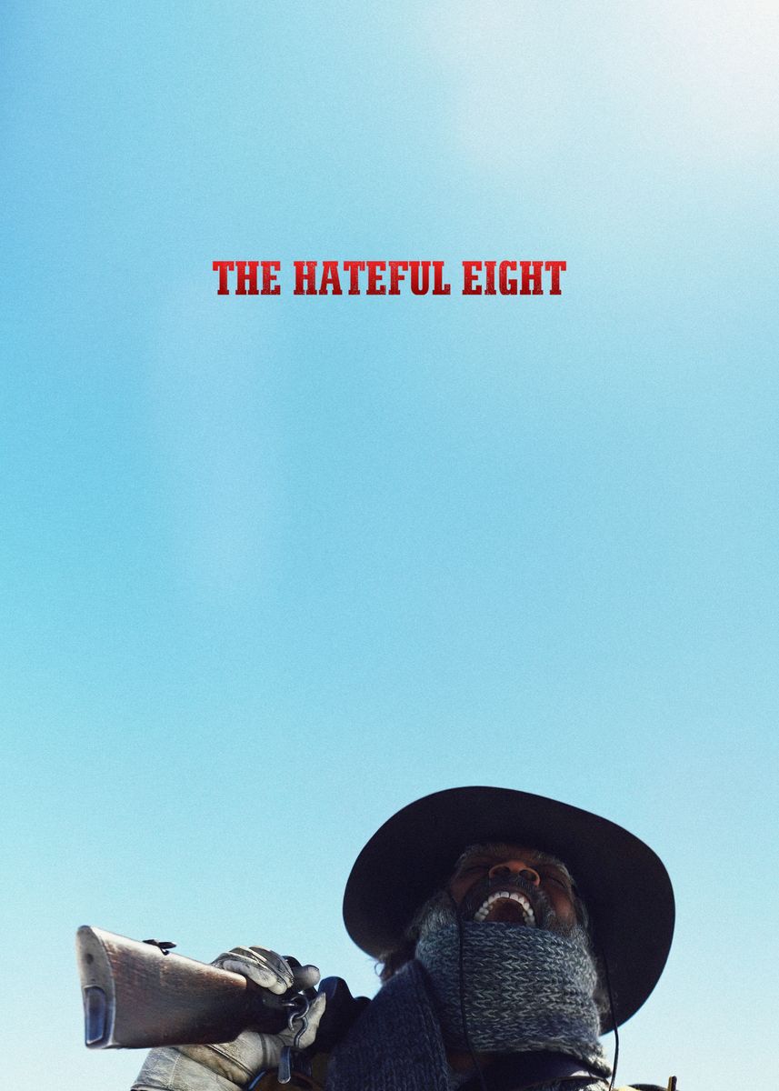 'The Hateful Eight ' Poster, picture, metal print, paint by Nerdworld 1 ...