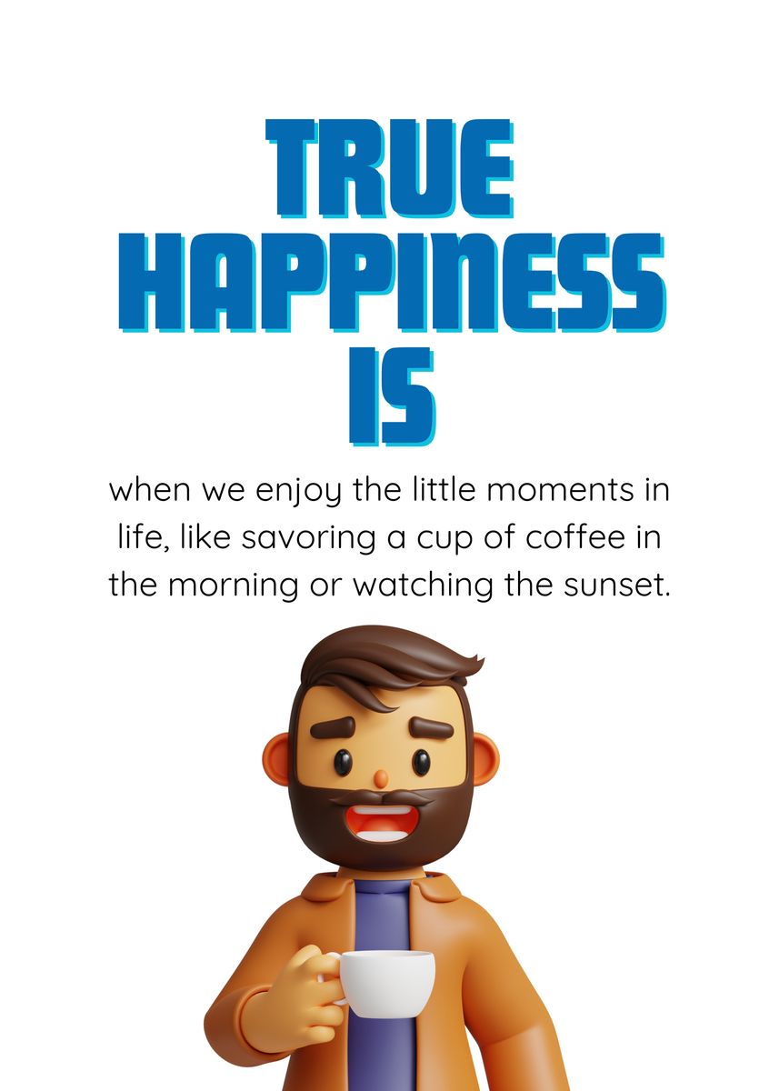 'True Happiness Quote 5' Poster, picture, metal print, paint by Syf ...