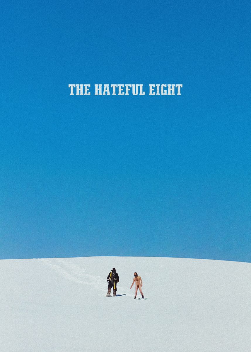 'The Hateful Eight ' Poster, picture, metal print, paint by Nerdworld 1 ...