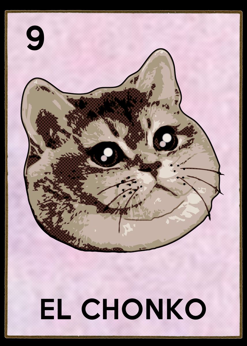 'El Chonko Cat Loteria Card Art Parody' Poster, picture, metal print ...