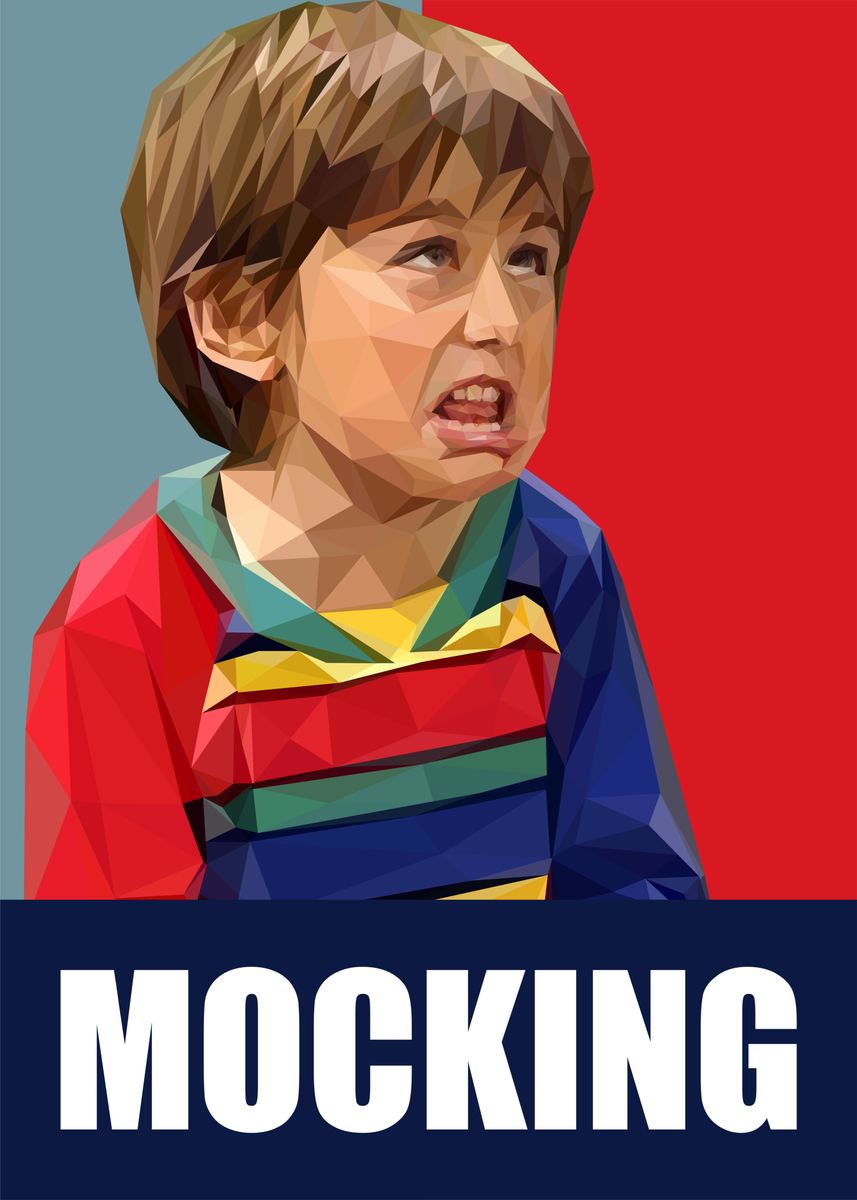 'So You're Telling Me mocking kid meme' Poster, picture, metal print, paint by Exclusive Metal ...