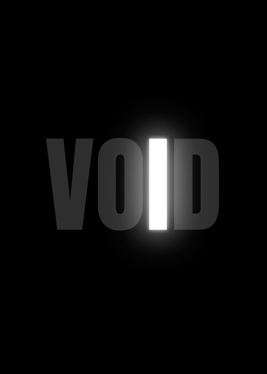 'Void Text Art' Poster, picture, metal print, paint by Wisnu Harjanta ...
