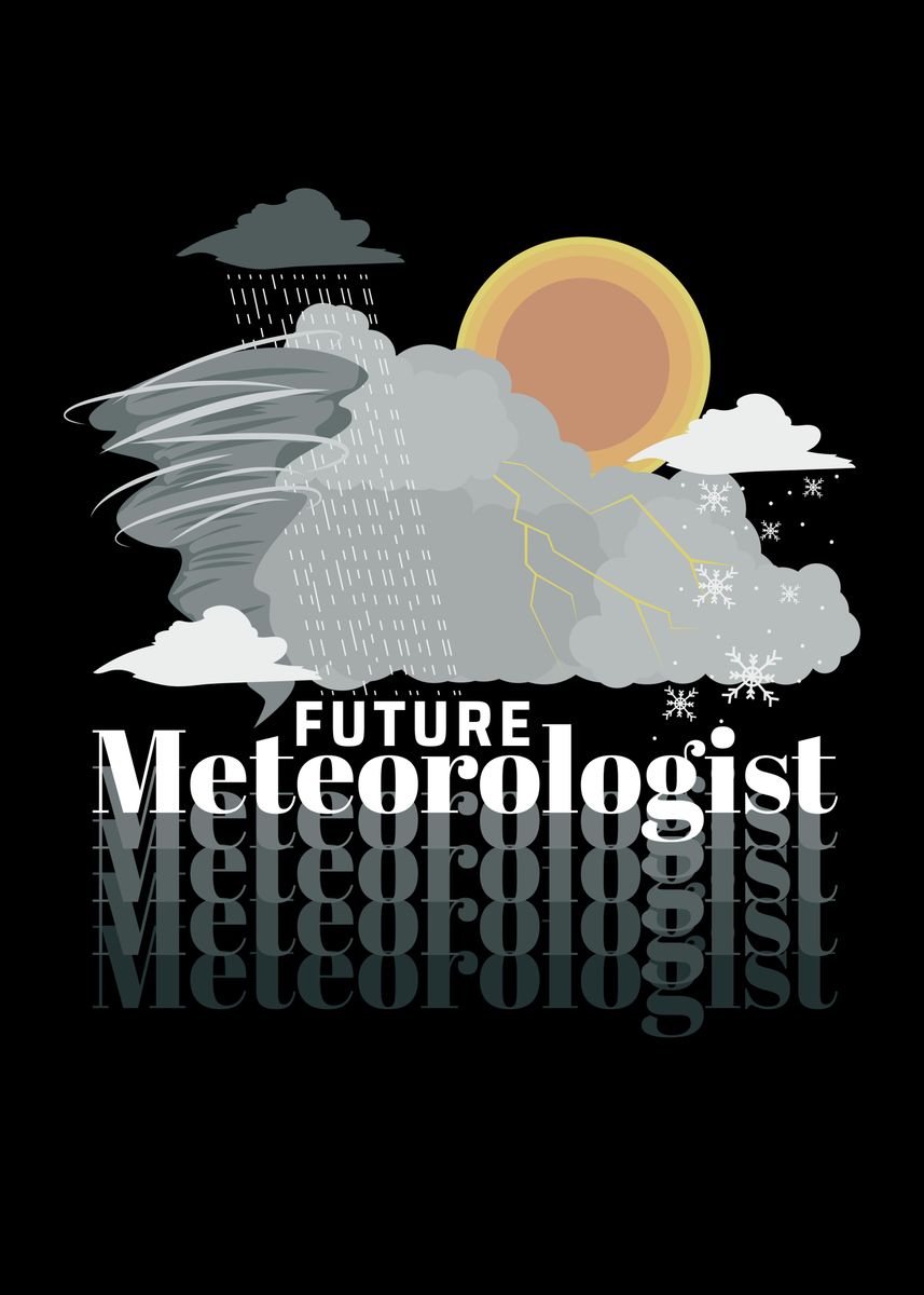 'Future Meteorologist' Poster, picture, metal print, paint by Mooon ...