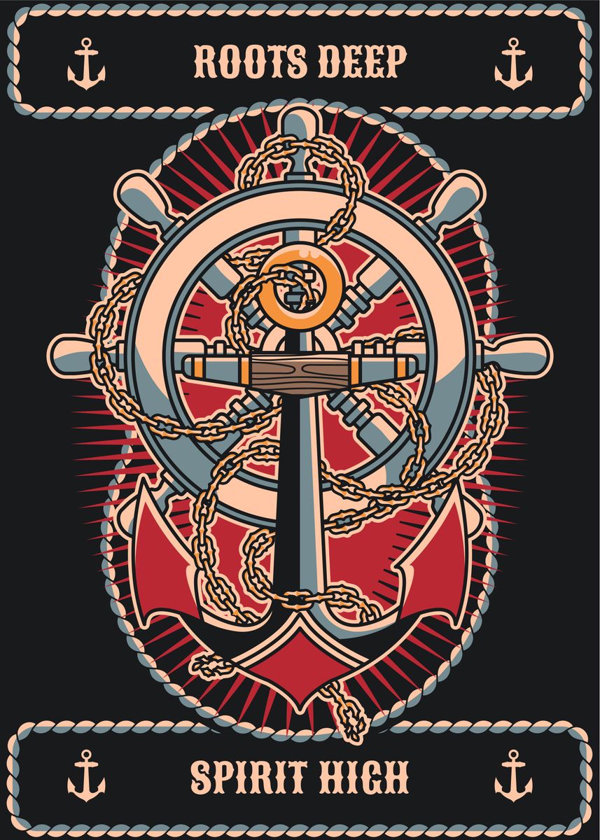 'Anchor Roots Deep Spirit High Design' Poster, picture, metal print ...