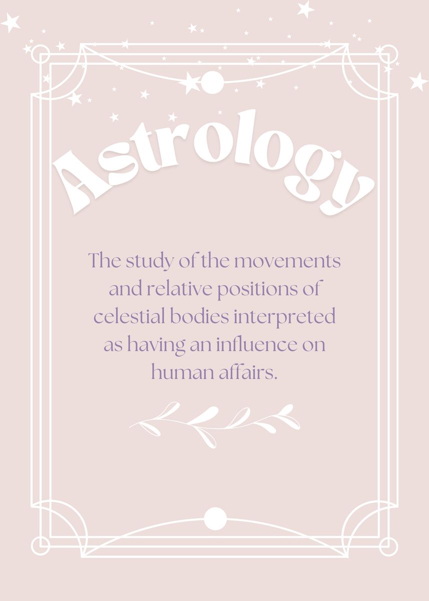 'The Astrology Definition ' Poster, picture, metal print, paint by ...