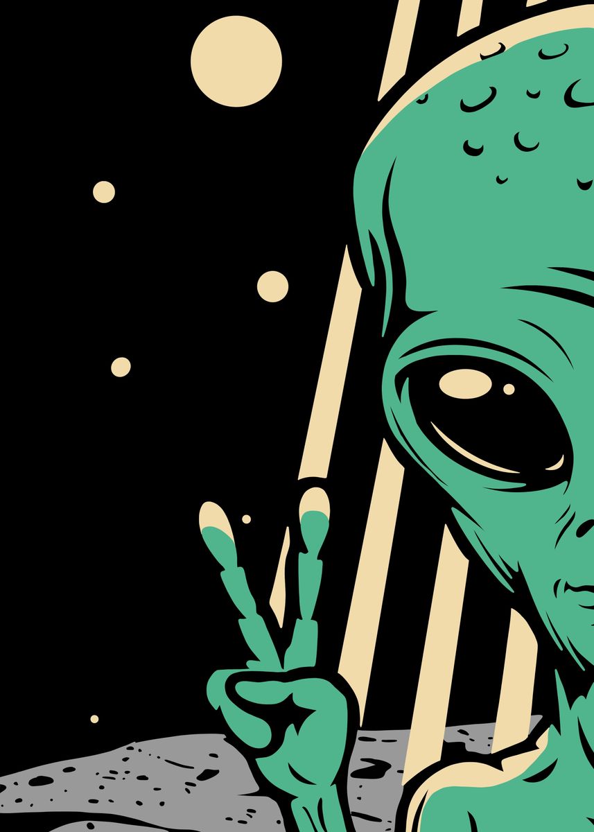 'Alien Peace Sign' Poster, picture, metal print, paint by tukang gambar ...