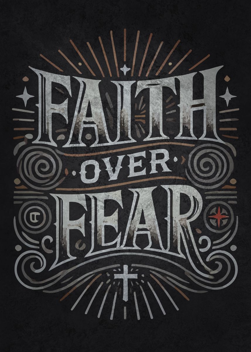 'Faith Over Fear - Inspirational' Poster, picture, metal print, paint ...