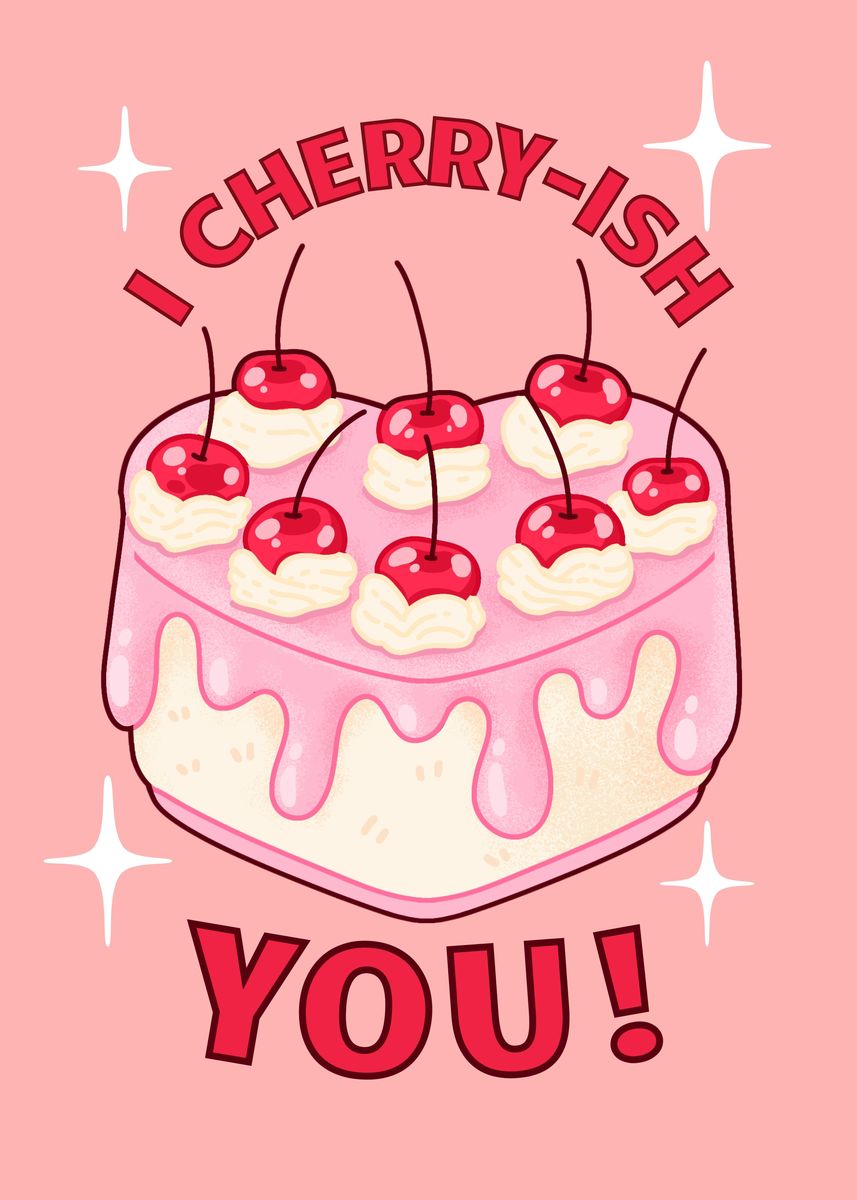 'Cherry-Ish You ' Poster, picture, metal print, paint by Nandita ...