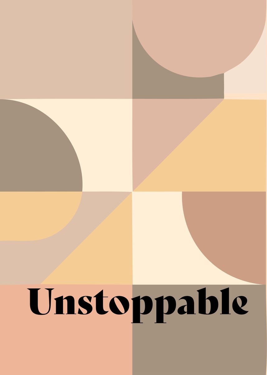 'Unstoppable Geometric Abstract' Poster, picture, metal print, paint by ...
