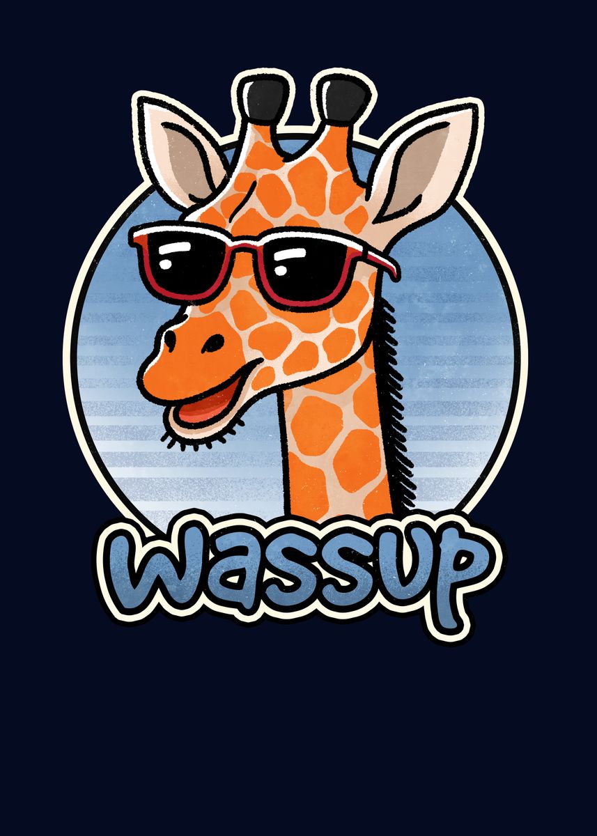 'Giraffe Wassup' Poster, picture, metal print, paint by Fanfreak | Displate