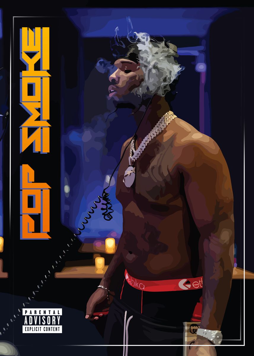 'Pop Smoke ' Poster, picture, metal print, paint by Rick E Design ...