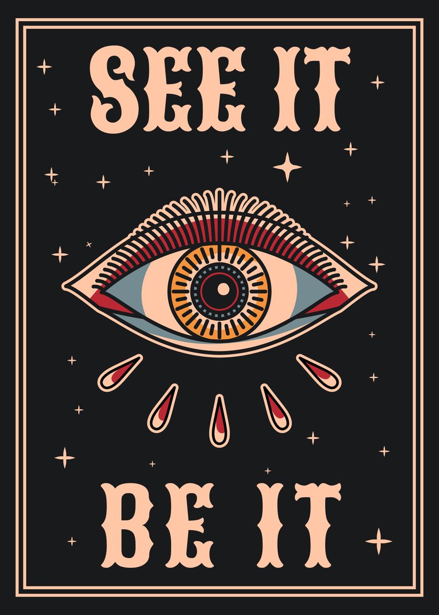 'See it, be it vintage art illustration' Poster, picture, metal print ...