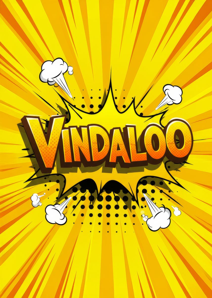 'VINDALOO Comic Art' Poster, picture, metal print, paint by urbanbuzz ...