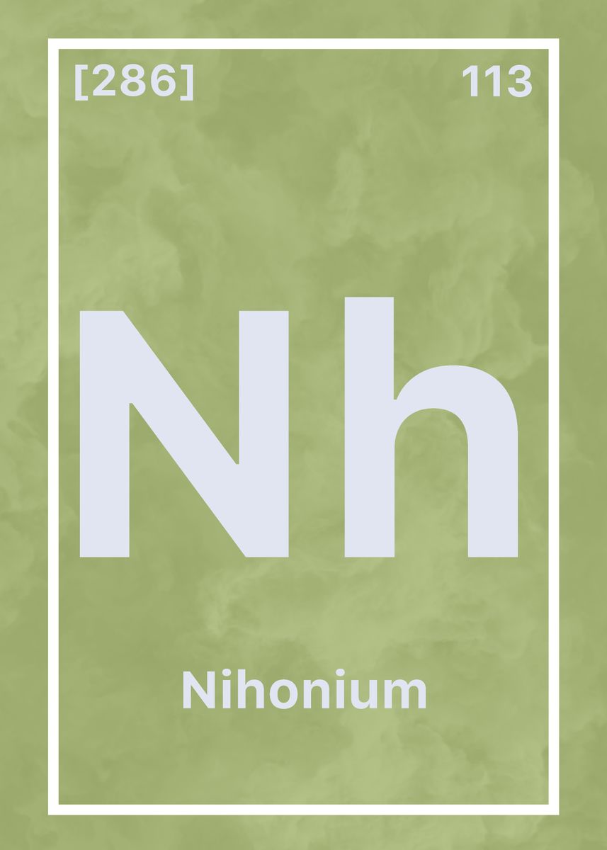 'Nihonium Element Poster' Poster, picture, metal print, paint by Tim ...