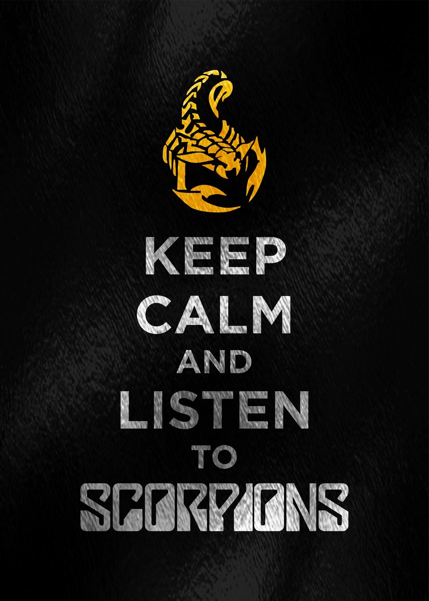 'Keep Calm Scorpions' Poster, picture, metal print, paint by Metal ...