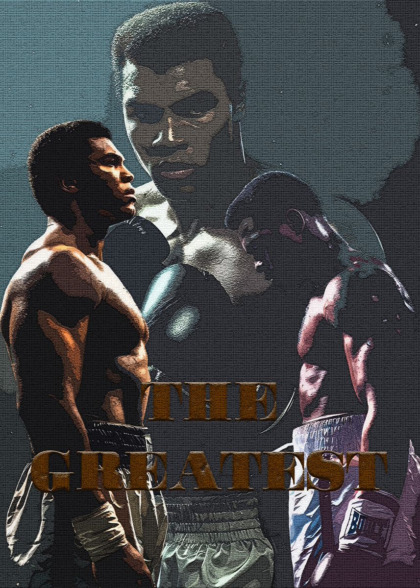 'Muhammad Ali The Greatest' Poster, picture, metal print, paint by ...