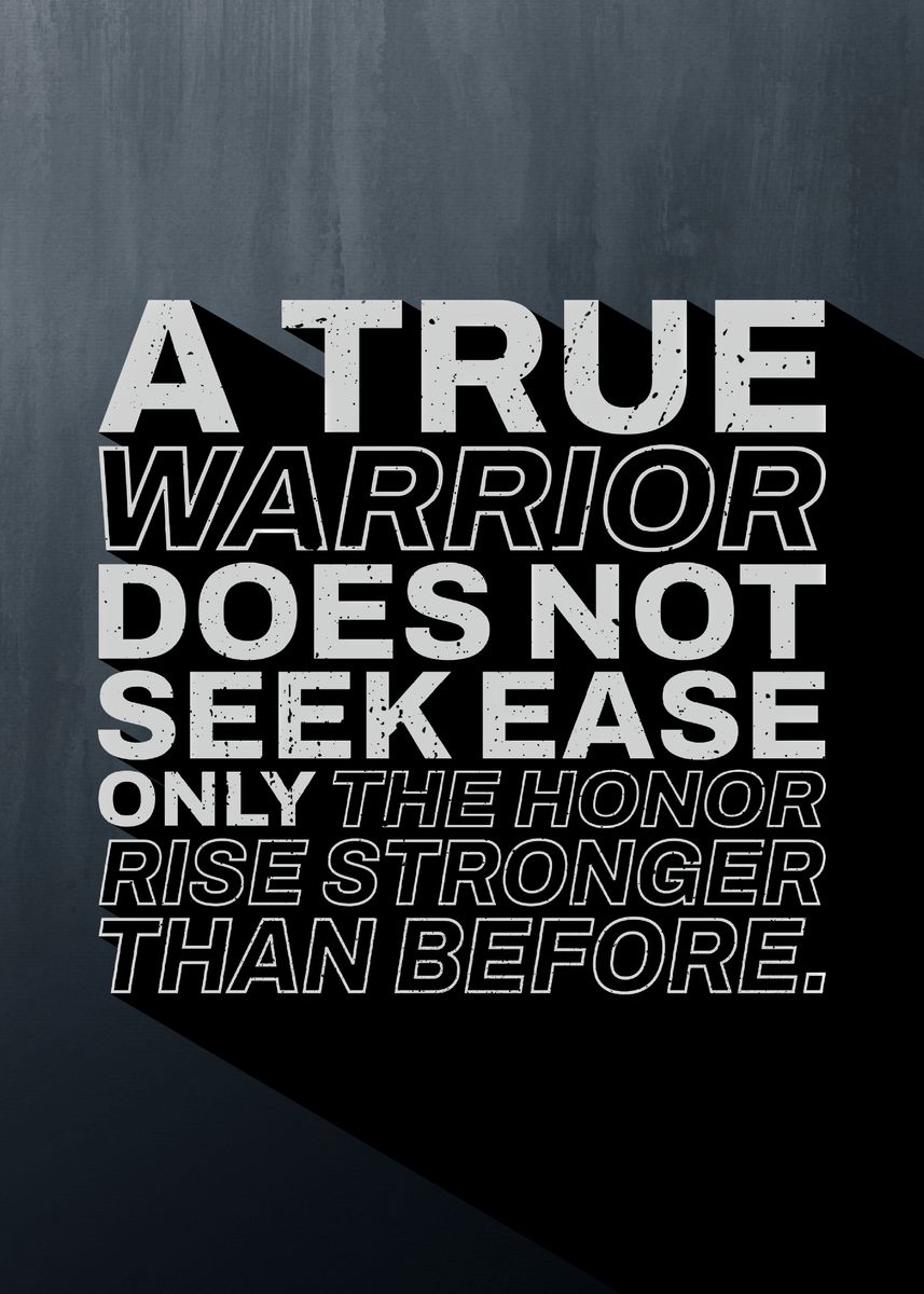 'Warrior Quote Poster' Poster, picture, metal print, paint by Mr ...
