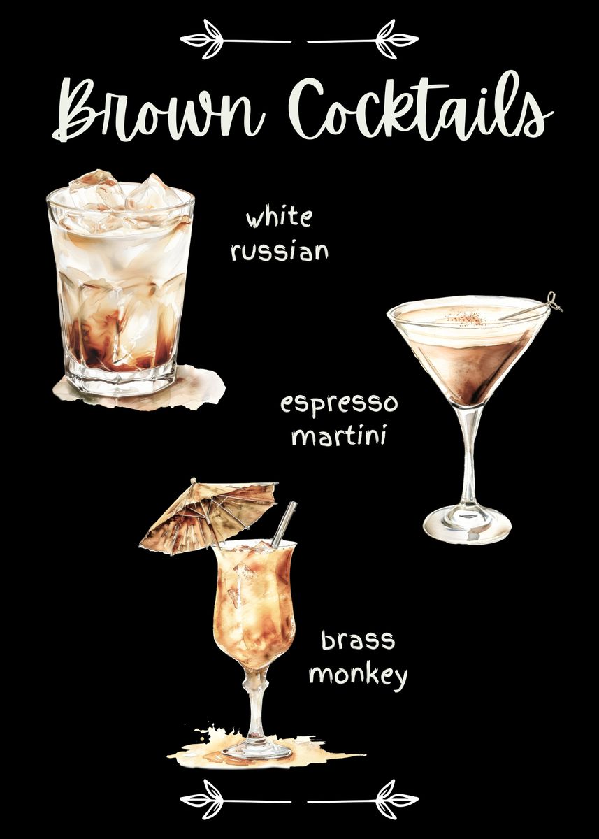 'Brown Cocktail Collection' Poster, picture, metal print, paint by ...