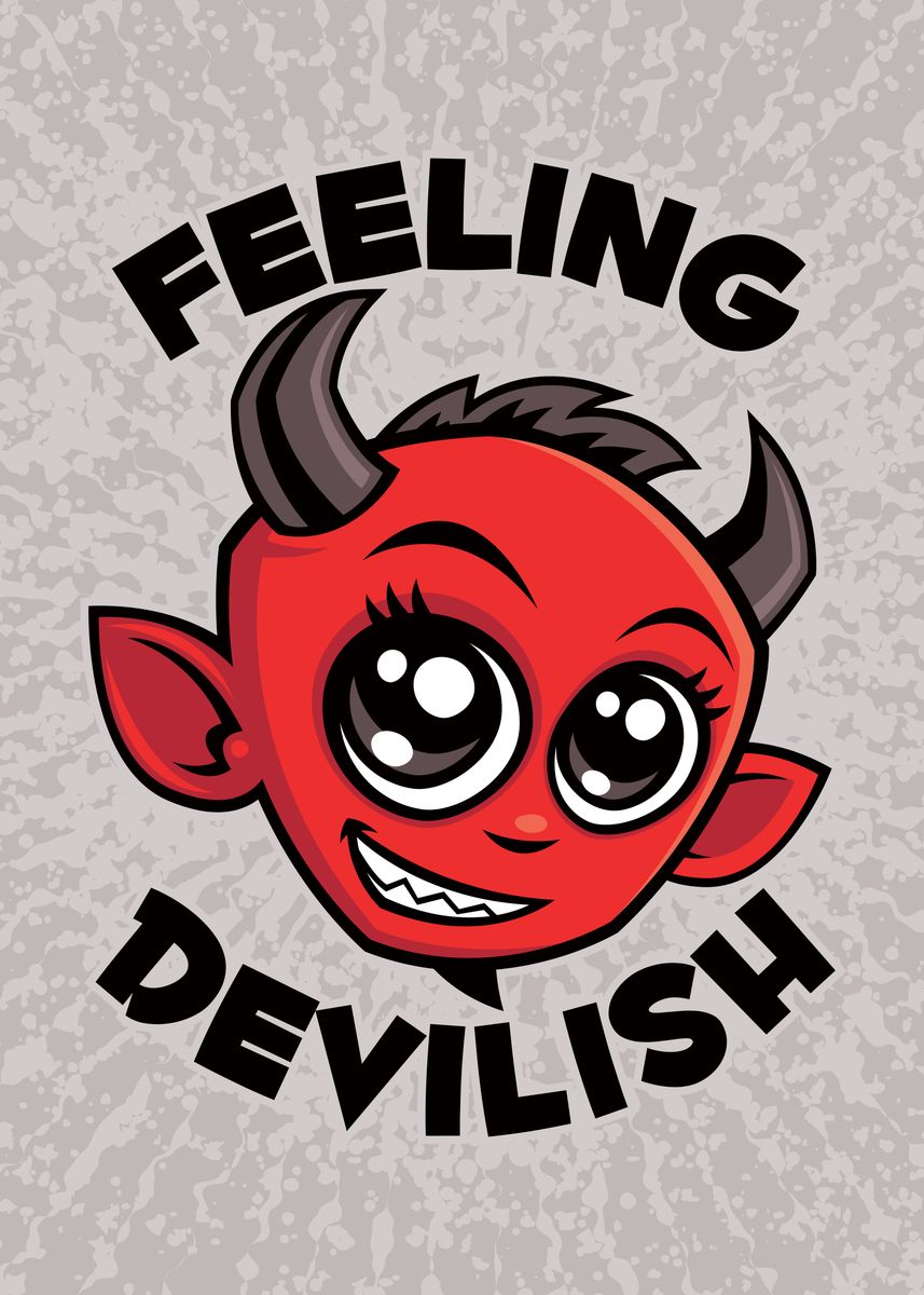 'Feeling Devilish Cute Smiling Devil' Poster, picture, metal print ...