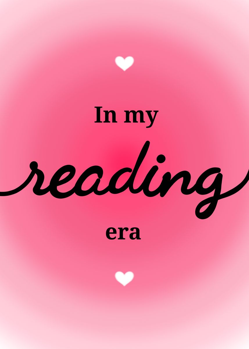 'Reading Era Quote' Poster, picture, metal print, paint by Anam Hanif ...