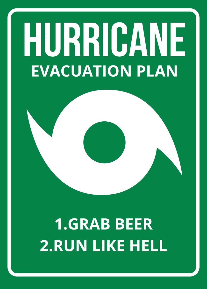 'Hurricane Evacuation Plan' Poster, picture, metal print, paint by ...