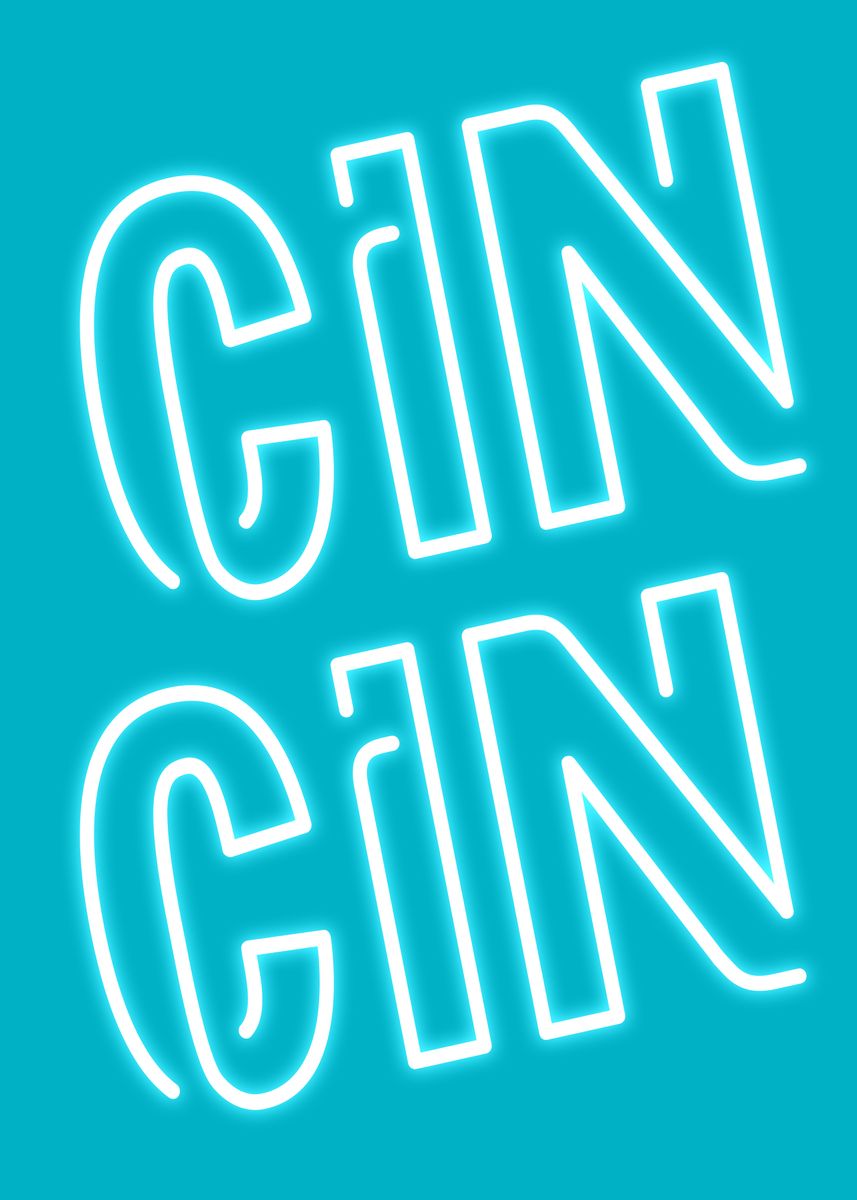 'CIN CIN blue neon home bar sign' Poster, picture, metal print, paint ...