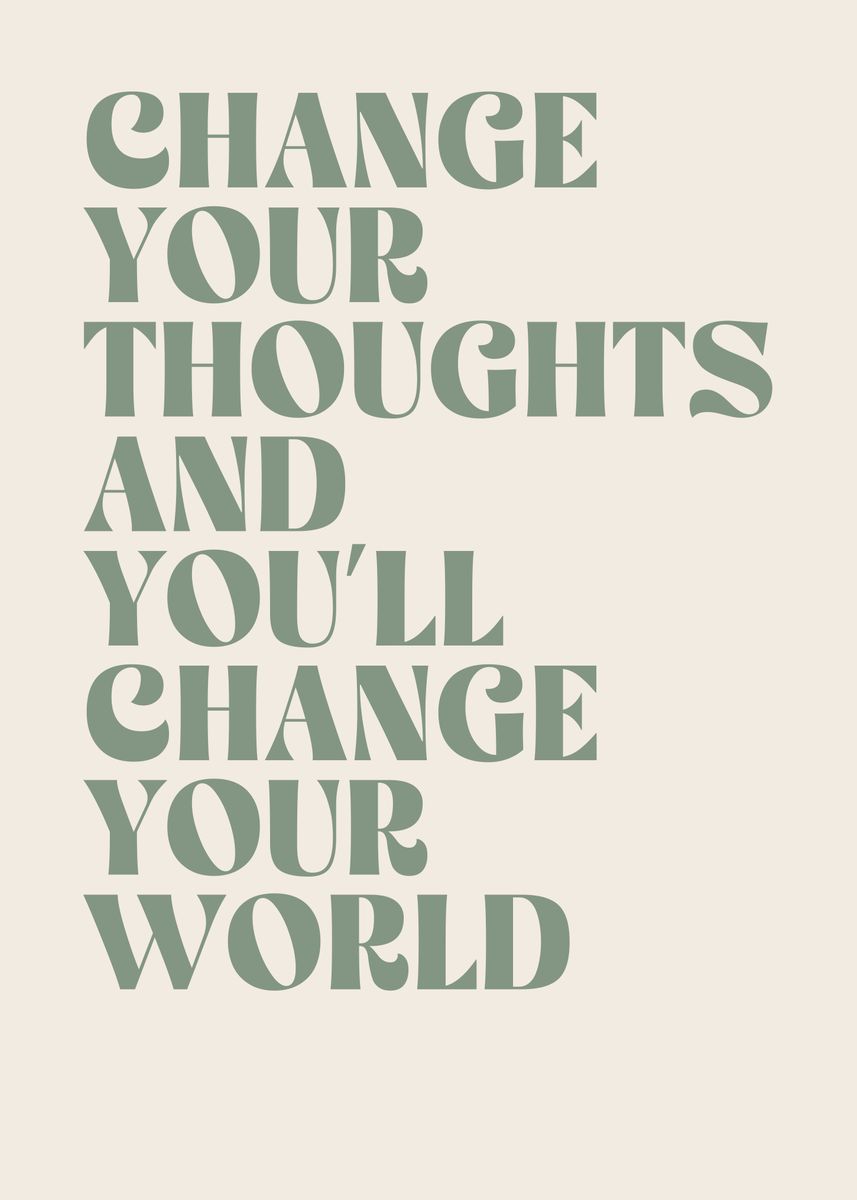 'Change Your Thoughts Motivational Quote for Positive Mindset & Success ...