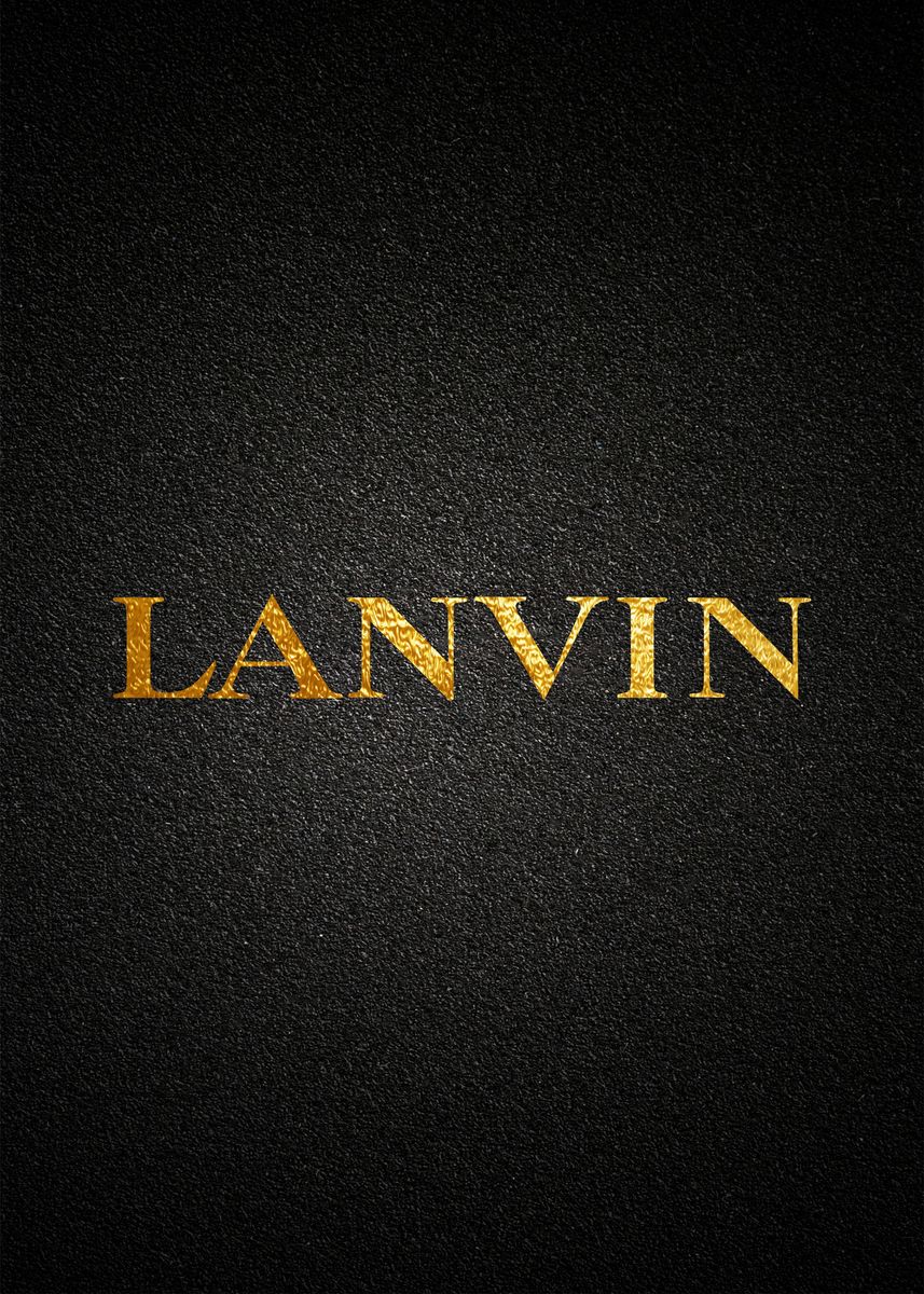 'Lanvin Logo' Poster, picture, metal print, paint by Metal Wonder | Displate