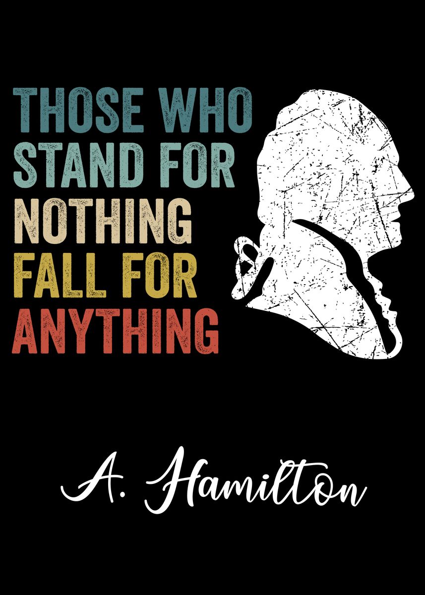 'Hamilton Quote Vintage' Poster, picture, metal print, paint by ...