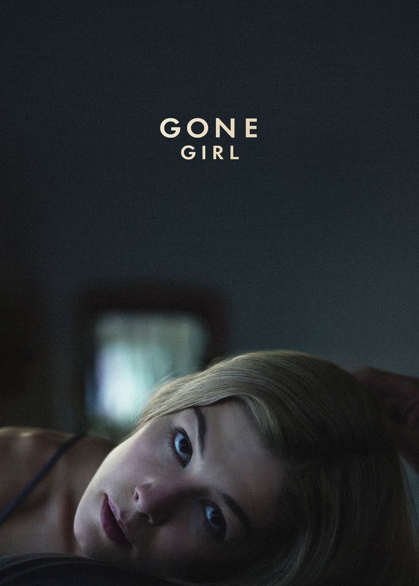'Gone Girl ' Poster, picture, metal print, paint by Nerdworld 1 | Displate