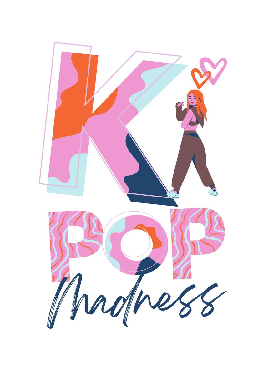'K-Pop Madness Graphic' Poster, picture, metal print, paint by SurAni ...