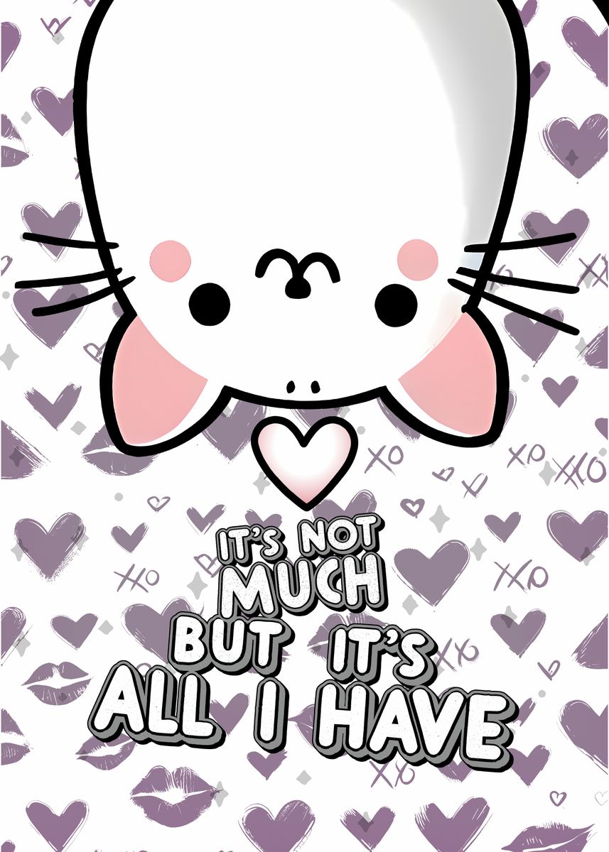 'Love is all i Have' Poster, picture, metal print, paint by Diz Plate ...