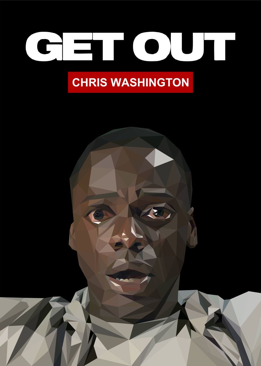 'Get Out Movie Poster' Poster, picture, metal print, paint by Lowpoly ...
