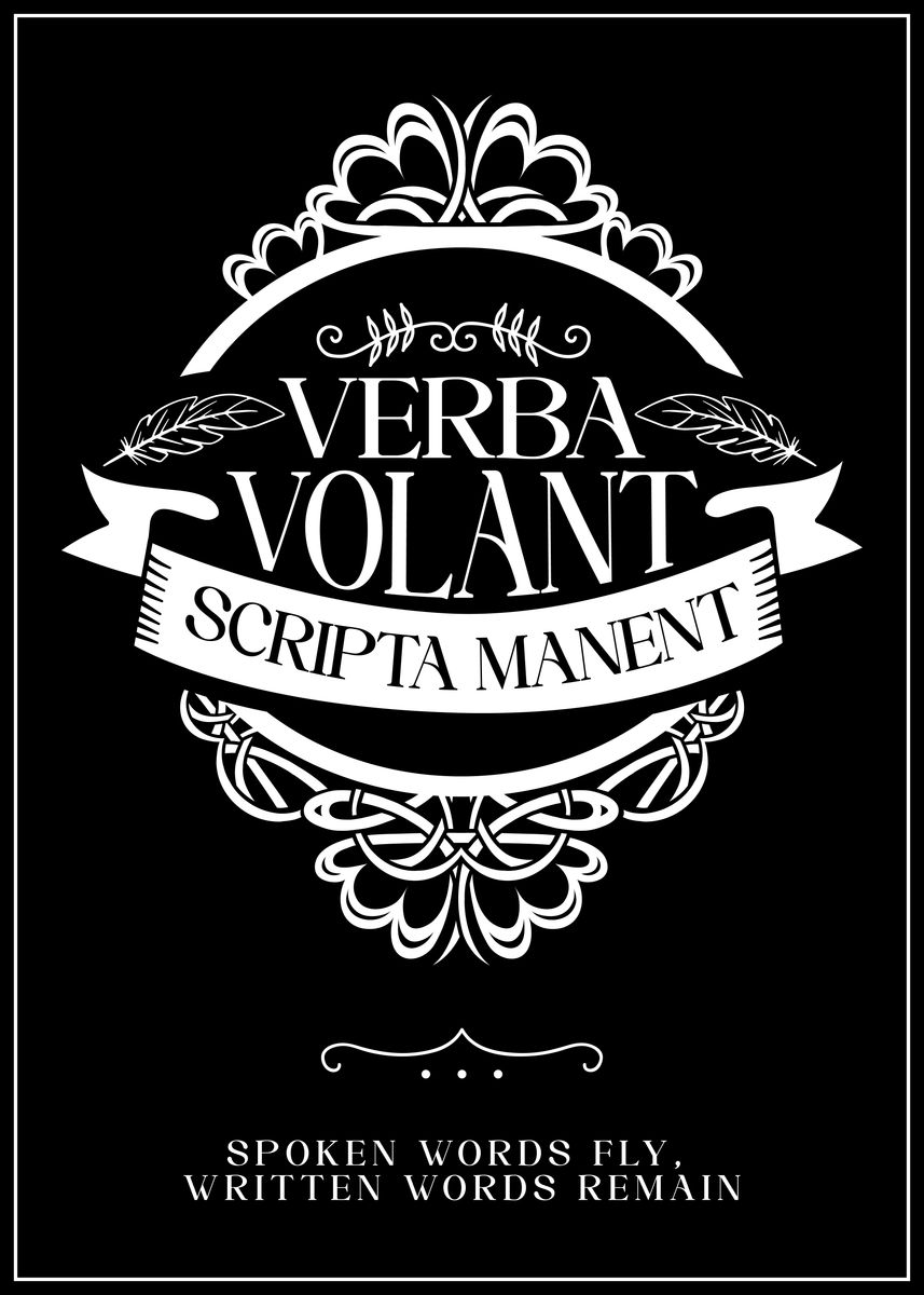 'Verba Volant, Scripta Manent' Poster, picture, metal print, paint by pixelbull Medieval Art and ...